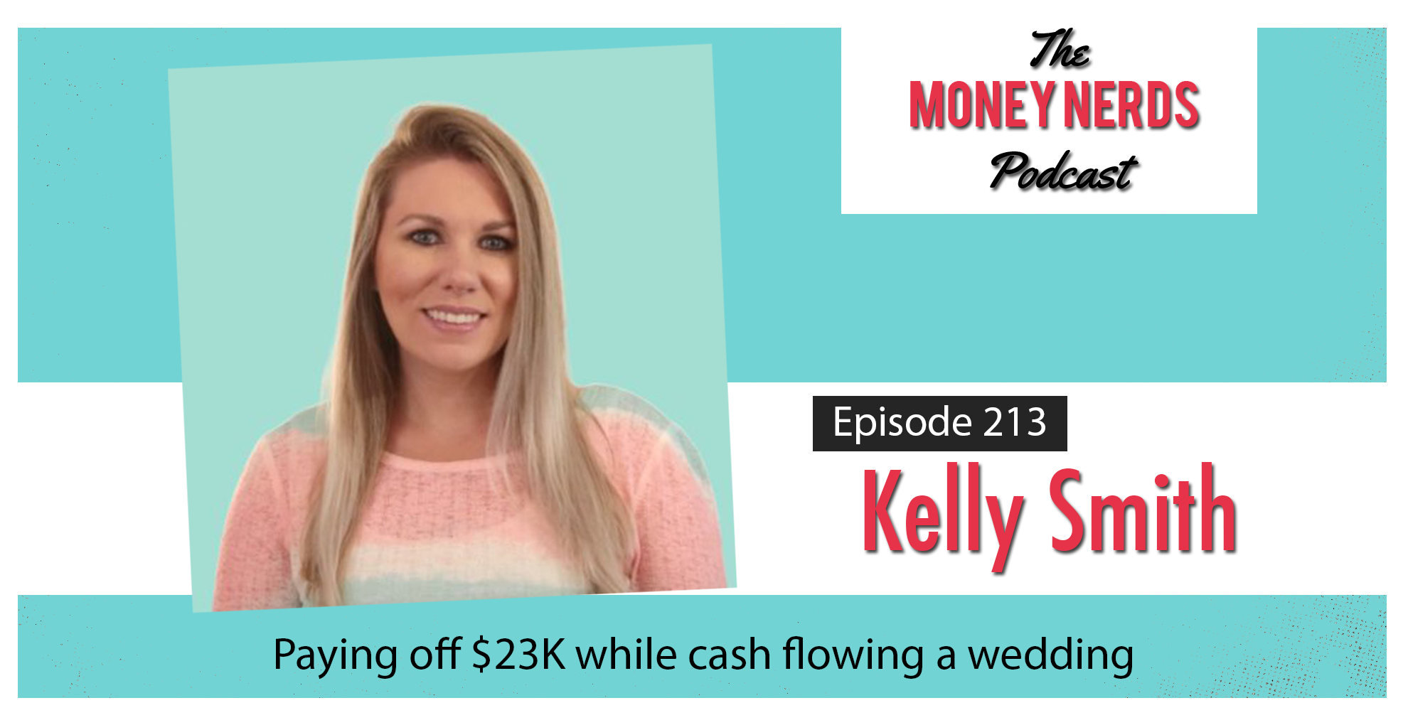 Getting out of debt while paying CASH for a wedding | Kelly Smith ...